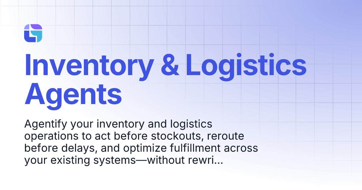 Inventory & Logistics Agents | GLIK