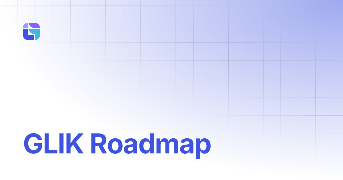 GLIK Roadmap | GLIK